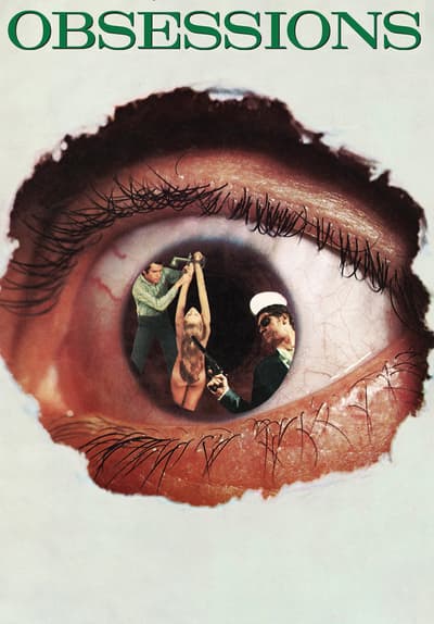 Watch Obsessions (1969) - Free Movies | Tubi