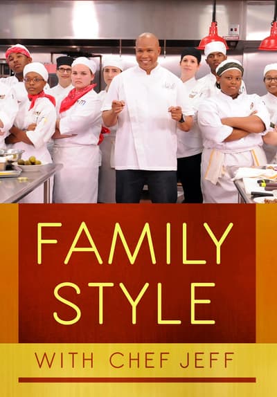 Watch Family Style With Chef Jeff S01:E04 - Super Supper - Free TV ...