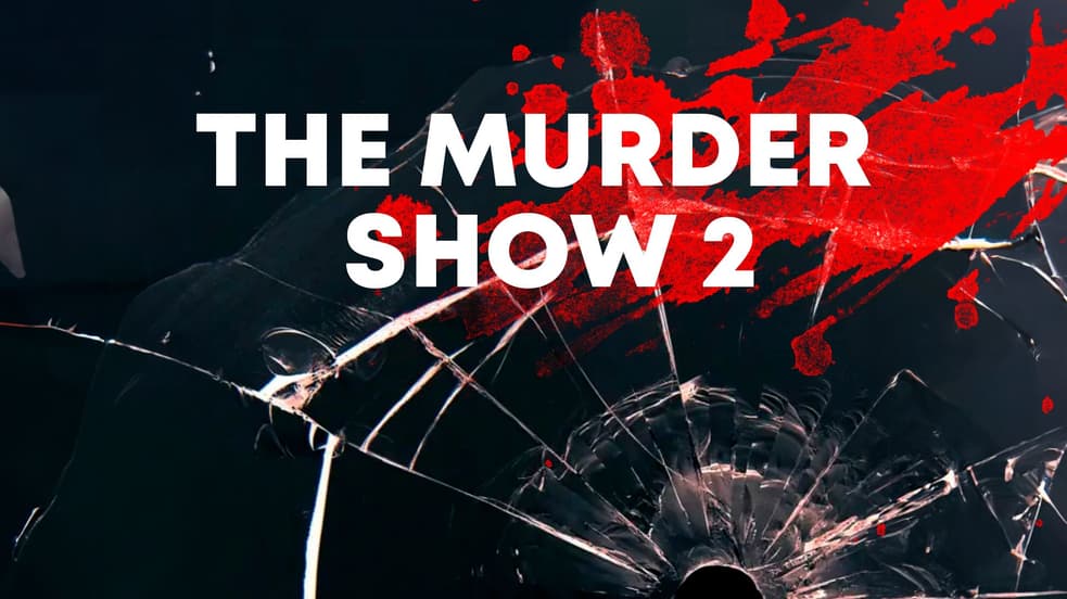 Watch The Murder Show 2 Streaming Online | Tubi Free TV