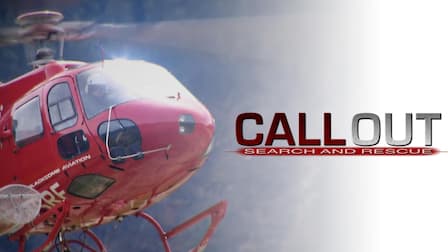 Watch Callout Search and Rescue - Free TV Shows | Tubi