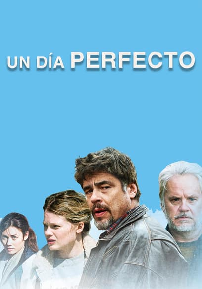 Watch Un día perfecto (2015) - Free Movies | Tubi