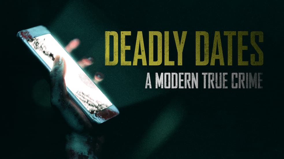 Watch Deadly Dates Streaming Online | Tubi Free TV