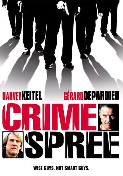 Watch Crime Spree (2003) - Free Movies | Tubi