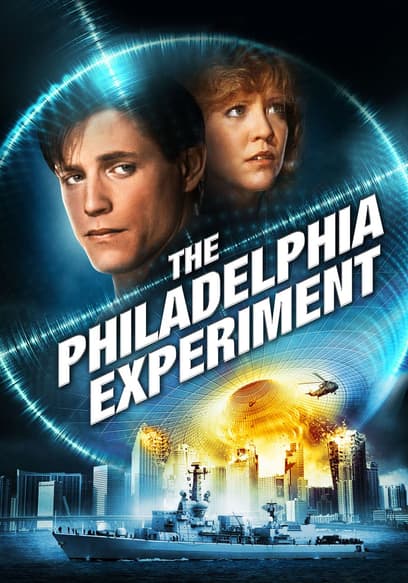 Watch The Philadelphia Experiment (1984) - Free Movies | Tubi