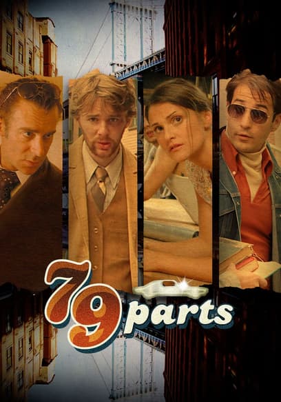 Watch 79 Parts (2016) - Free Movies | Tubi