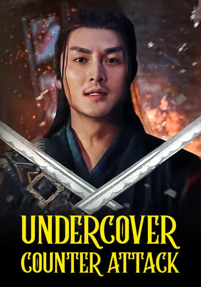 Watch Undercover Counter Attack (2021) - Free Movies | Tubi