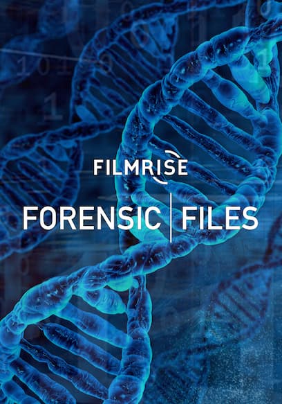 Watch Forensic Files - Free Live TV | Tubi
