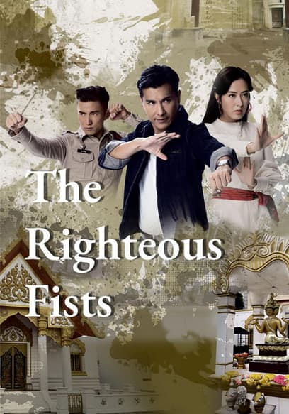 Watch The Righteous Fists S01:E03 - Episode 3 - Free TV Shows | Tubi