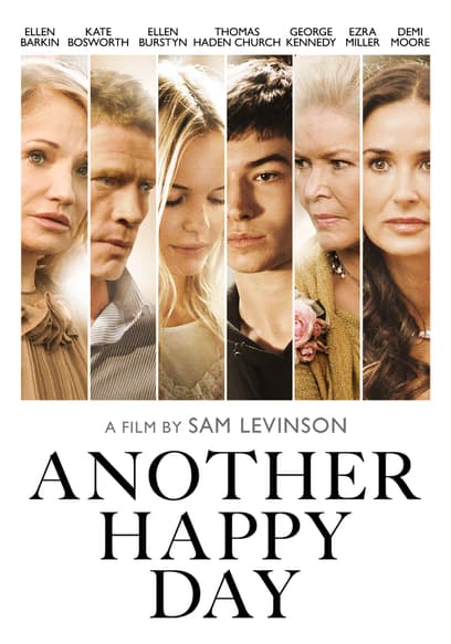 Watch Another Happy Day (2011) - Free Movies | Tubi