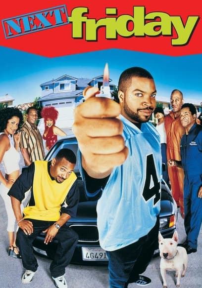 Watch Next Friday (2000) - Free Movies | Tubi