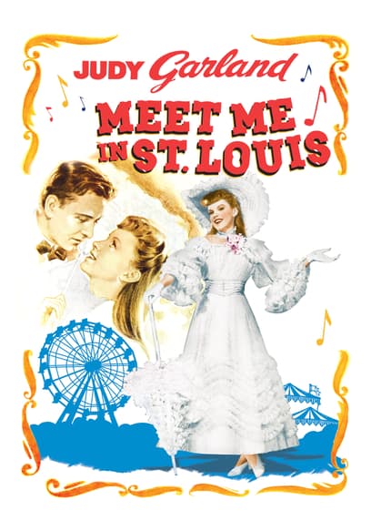 Watch Meet Me in St. Louis (1944) - Free Movies | Tubi