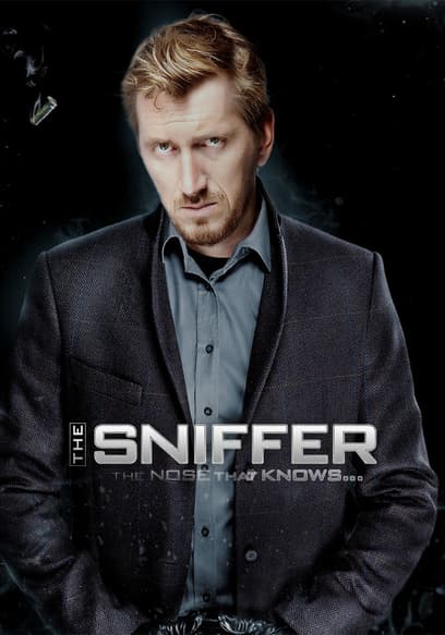 Watch The Sniffer S01:E04 - Episode 4 - Free TV Shows | Tubi