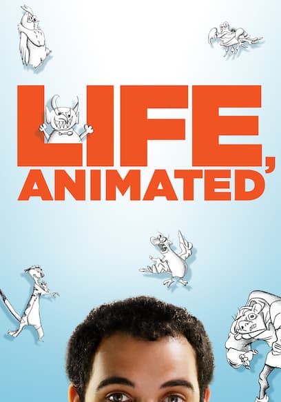 Watch Life, Animated (2016) - Free Movies | Tubi
