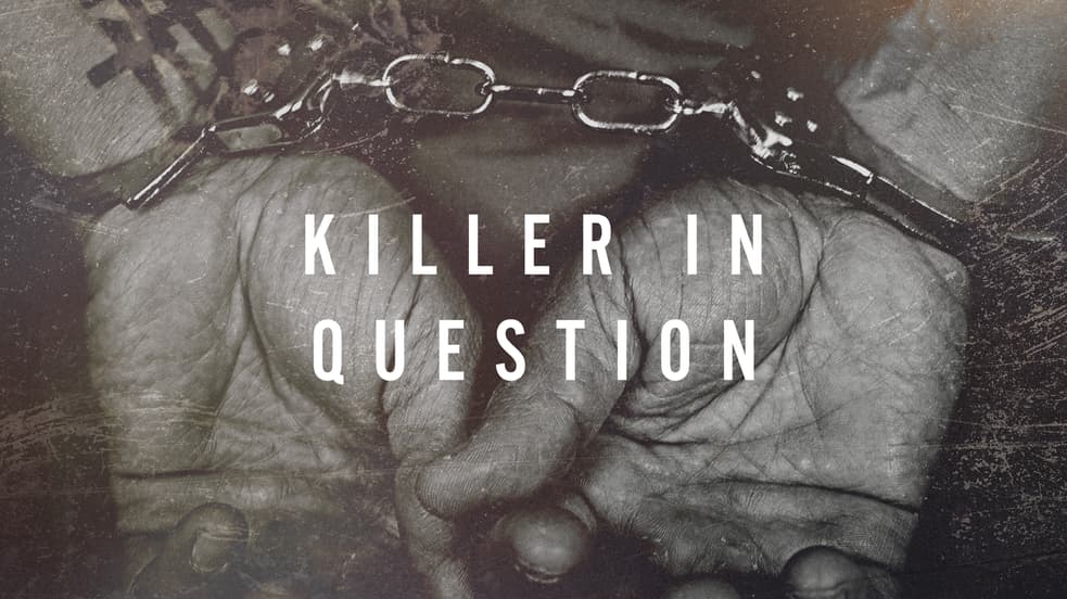 Watch Killer in Question - Free TV Shows | Tubi