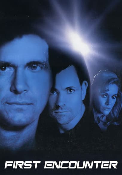 Watch First Encounter (1997) - Free Movies | Tubi