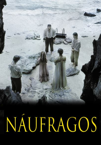 Watch Náufragos (Doblado) Stream en línea | Tubi TV Gratis
