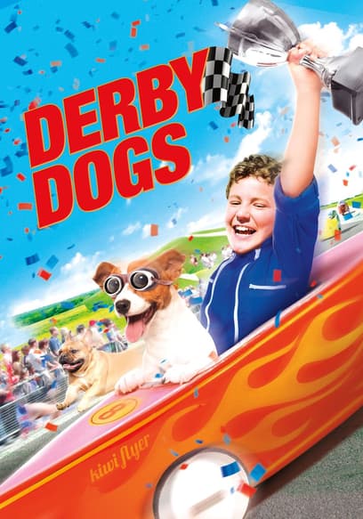 Watch Derby Dogs (2012) - Free Movies | Tubi