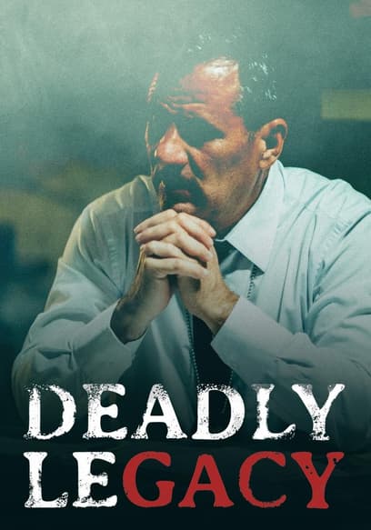 Watch Deadly Legacy Streaming Online | Tubi Free TV