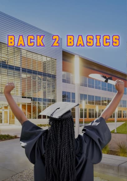Watch Back 2 Basics (2024) - Free Movies | Tubi