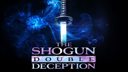 Watch The Shogun Double Deception Season 2 - Free TV Shows | Tubi