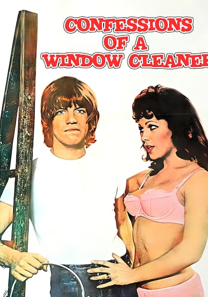 Watch Confessions of a Window Cleaner (1974) - Free Movies | Tubi