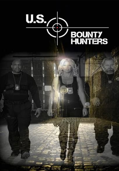 Watch U.S. Bounty Hunters S01:E02 - Episode 2 - Free TV Shows | Tubi