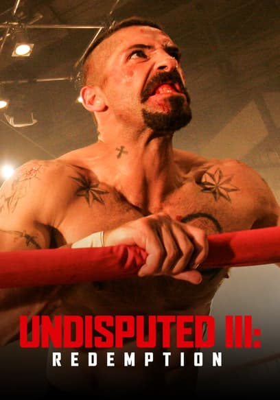 Watch Undisputed III: Redemption (2010) - Free Movies | Tubi