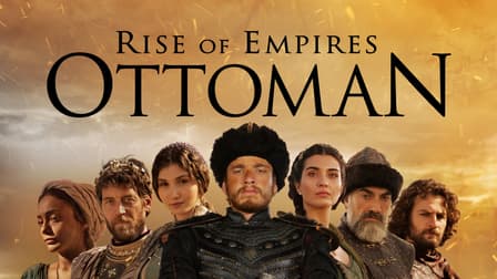 Watch Rise of Empires: Ottoman - Free TV Shows | Tubi