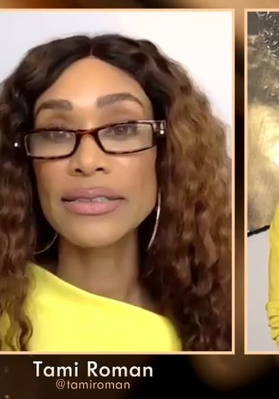 Watch Get Into It With Tami Roman S01:E20 - What Women Don't Know About ...