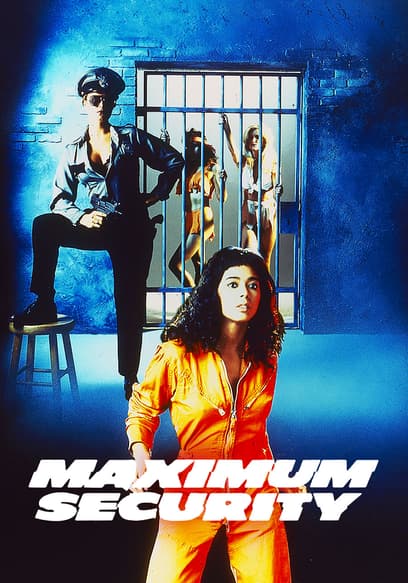 Watch Maximum Security (1989) - Free Movies | Tubi