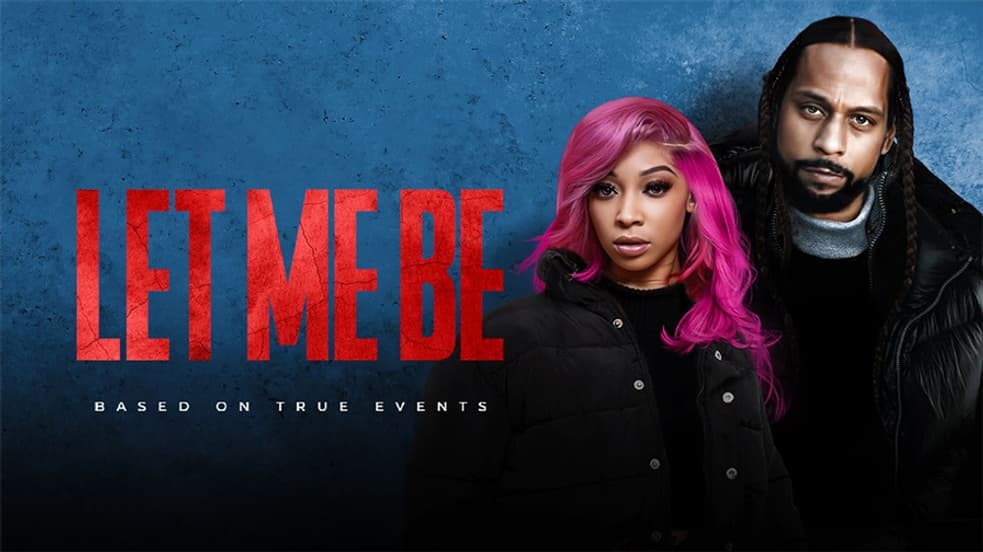 Watch Let Me Be Streaming Online | Tubi Free TV