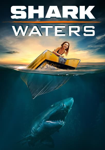 Watch Shark Waters (2022) - Free Movies | Tubi