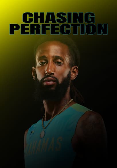 Watch Chasing Perfection - Free TV Shows | Tubi