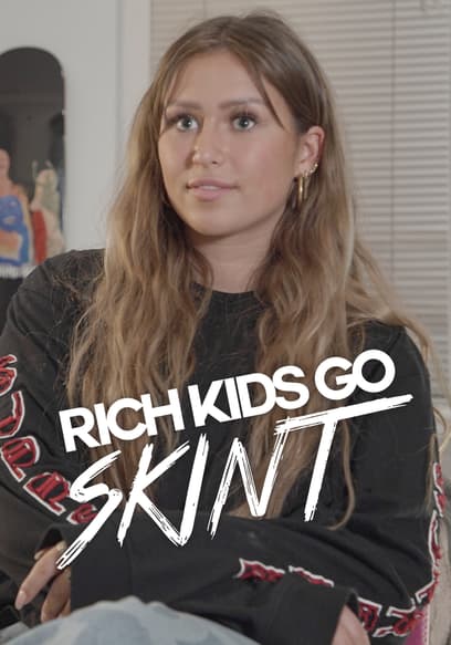 Watch Rich Kids Go Skint - Free TV Shows | Tubi
