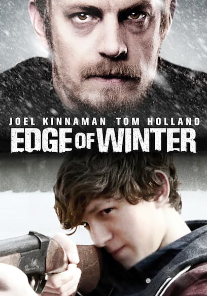 Watch Edge of Winter (2016) - Free Movies | Tubi