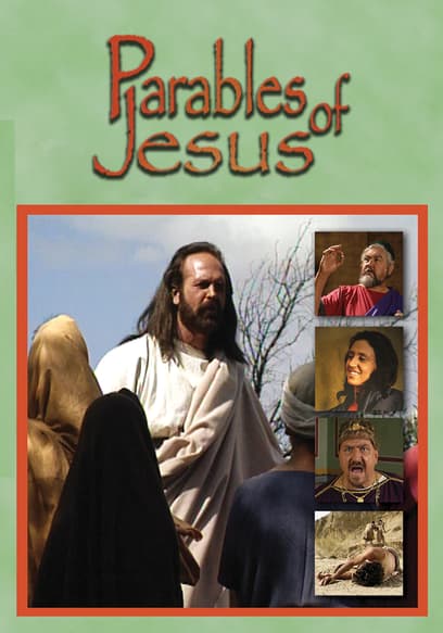 Watch Parables of Jesus (2015) - Free Movies | Tubi