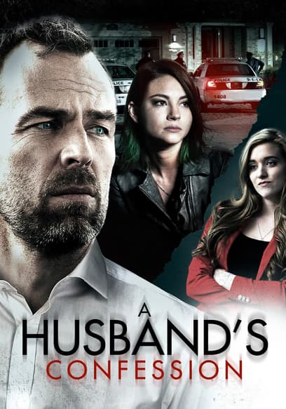 Watch A Husband's Confession (2015) - Free Movies | Tubi