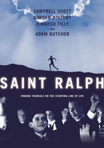 Watch Saint Ralph (2004) - Free Movies | Tubi