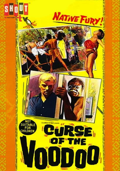 Watch Curse of the Voodoo (1965) - Free Movies | Tubi