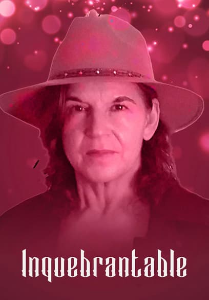 Watch Inquebrantable (2023) - Free Movies | Tubi