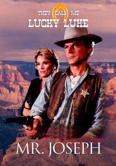 Watch They Call Me Lucky Luke: Mr. Joseph (1992) - Free Movies | Tubi