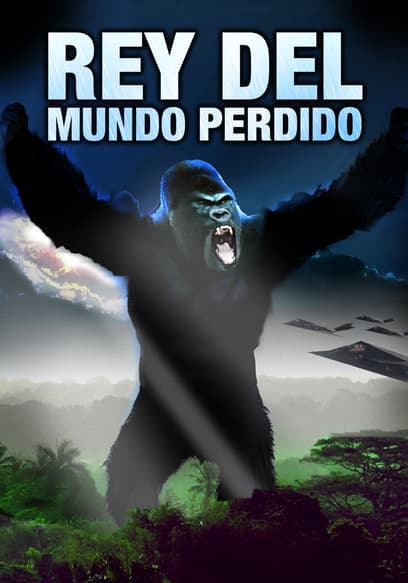 Watch Rey del mundo perdido (Doblado) (2005) - Free Movies | Tubi