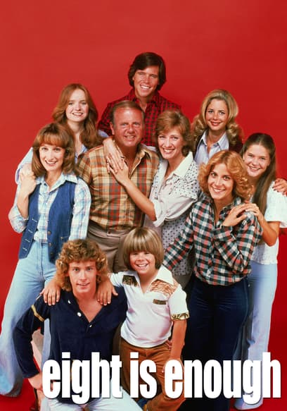 Watch Eight Is Enough Season 2 - Free TV Shows | Tubi