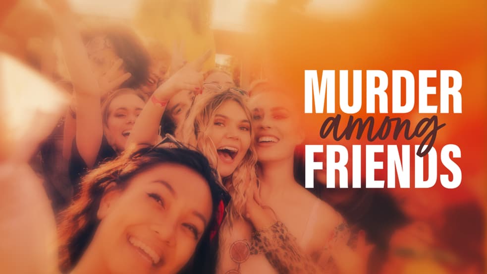 Watch Murder Among Friends Streaming Online | Tubi Free TV