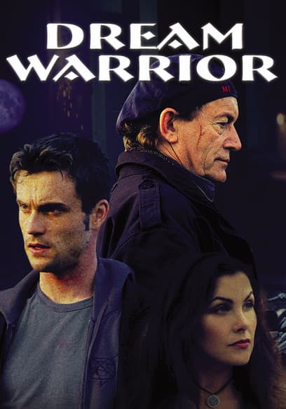 Watch Dream Warrior (2004) - Free Movies | Tubi