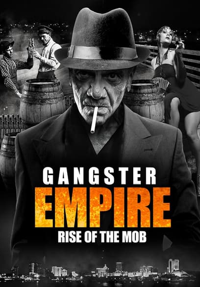 Watch Gangster Empire S01:E06 - The Italian Mob and the Real ...