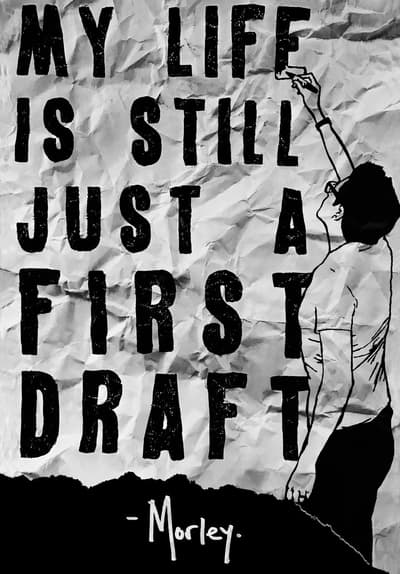Watch My Life Is Still Just a First Draft (2018) - Free Movies | Tubi