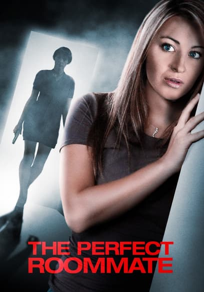 Watch The Perfect Roommate (2011) - Free Movies | Tubi