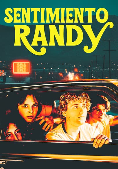 Watch Sentimiento Randy (2024) - Free Movies | Tubi