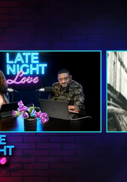 Watch Late Night Love S01:E23 - Controversial Podcaster "I AM TRUTH ...
